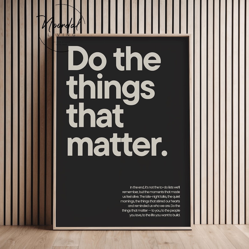 Printable Wall Art, Positive Poster, Do the Things That Matter ...