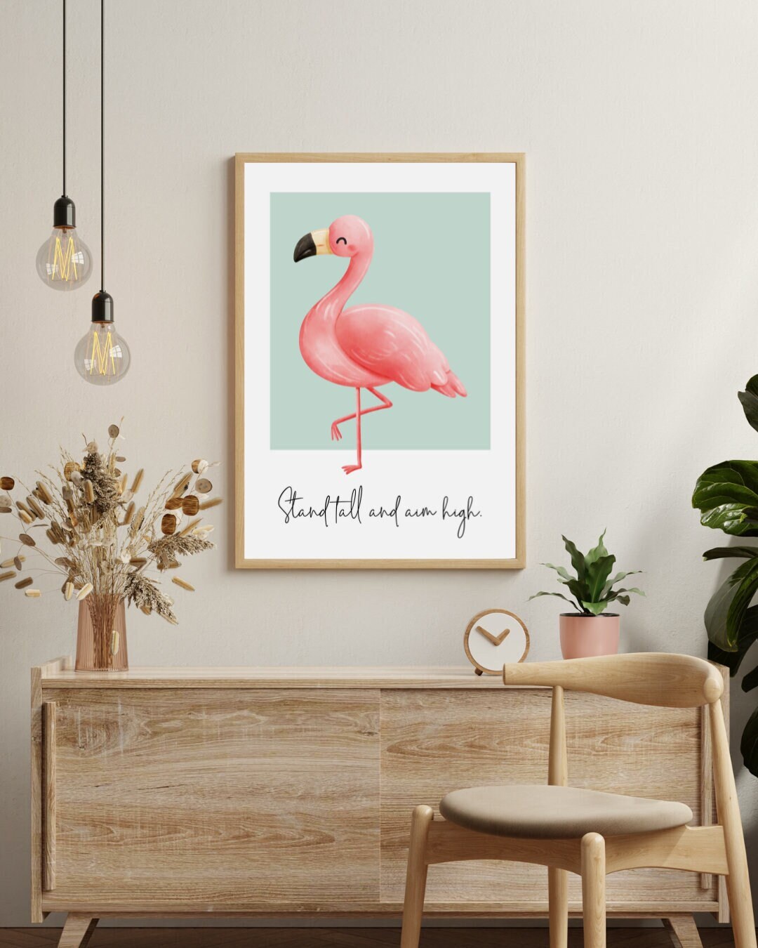 Flamingo Poster Stand Tall and Aim High Home Decor Digital Download ...