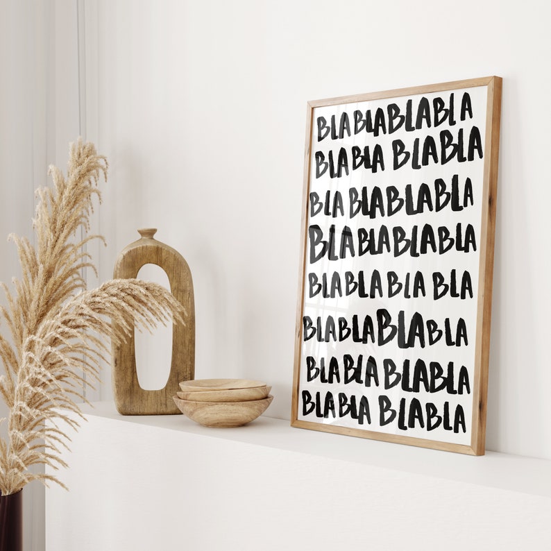DIGITAL DOWNLOAD Bla Bla Bla Print Blabla Poster Wall Art Funky Decor ...