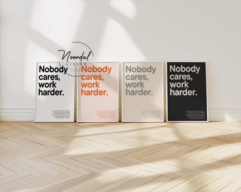Motivational Poster Nobody Cares Work Harder | Different Colors | Gym ...