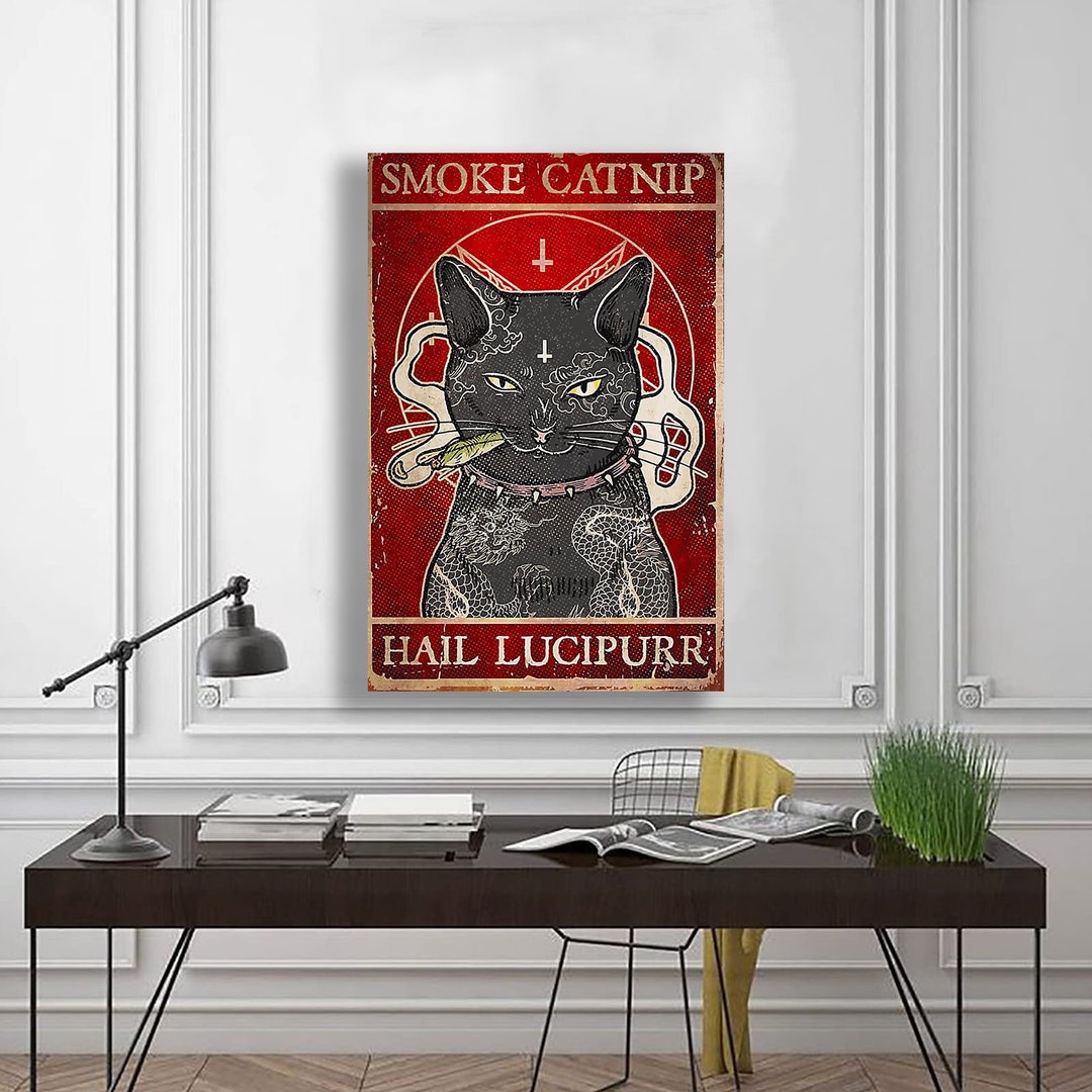 Smoke Catnip Hail Lucipurr Black Cat Poster, Cat Poster, Cat Poster ...