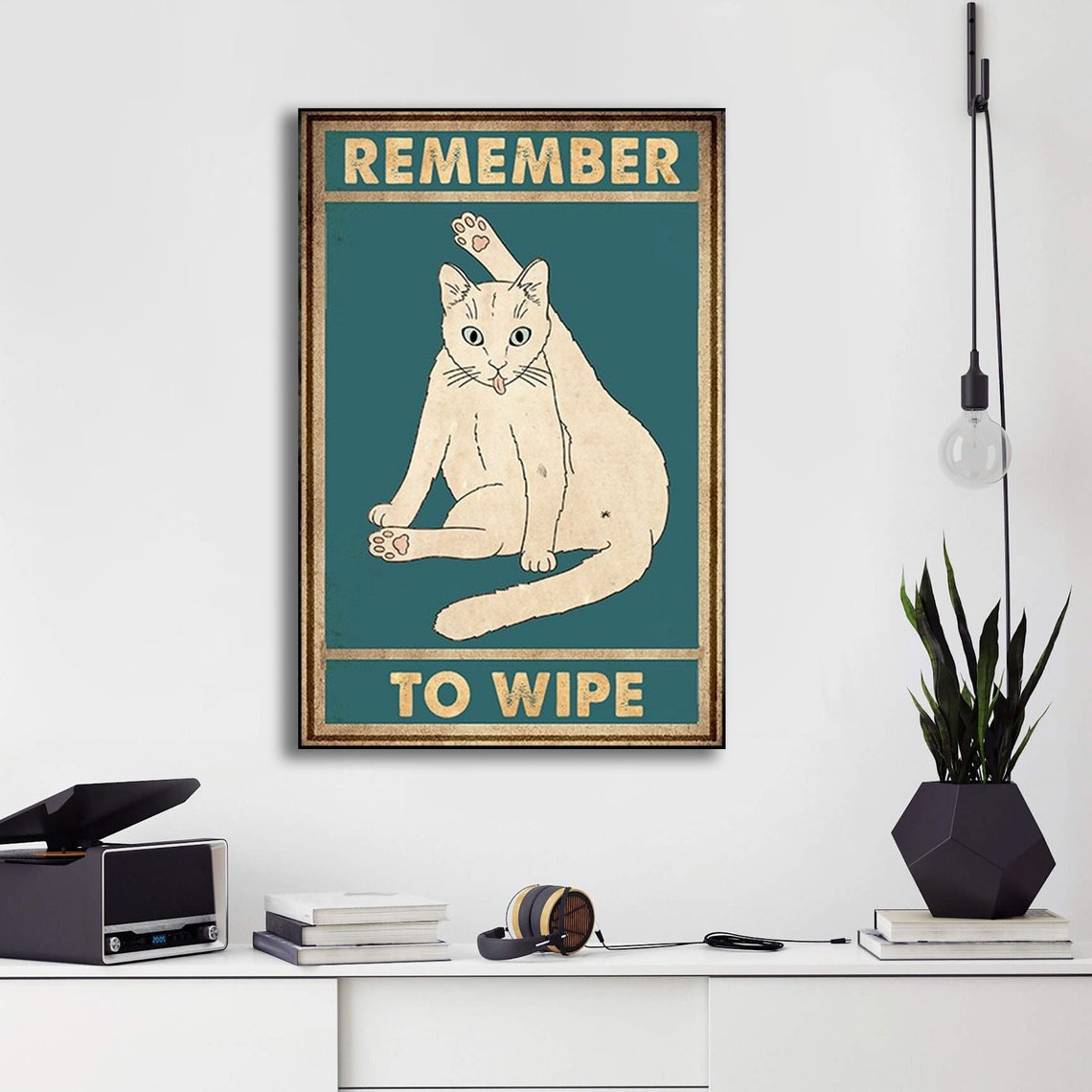 Remember to Wipe Cat Poster, Personalized Cat Poster Art, Cat Home ...