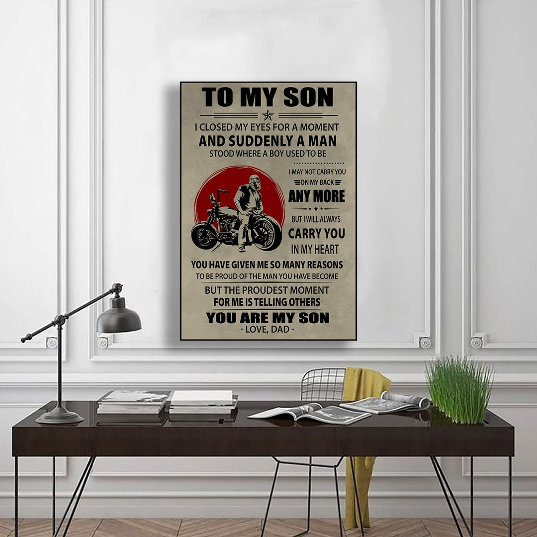 Cool Biker Dad & Son to My Son I Closed My Eyes for A Moment and ...