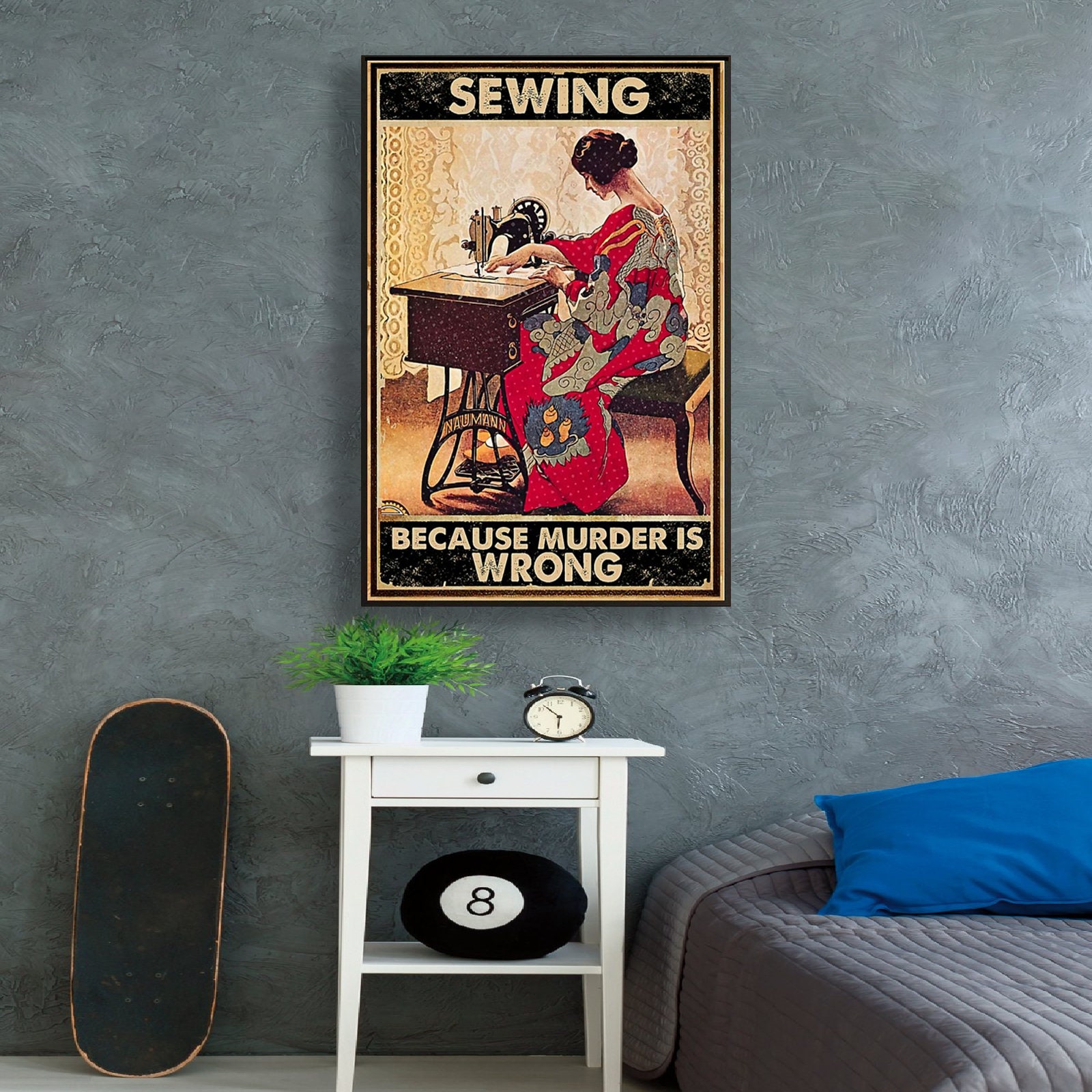 Sewing Because Murder is Wrong Poster, Vintage Poster Home Decor, Wall ...