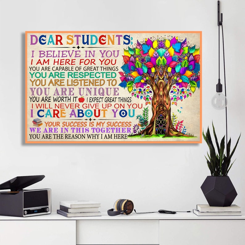 Dear Students I Believe in You I Am Here for You Back to School Poster ...