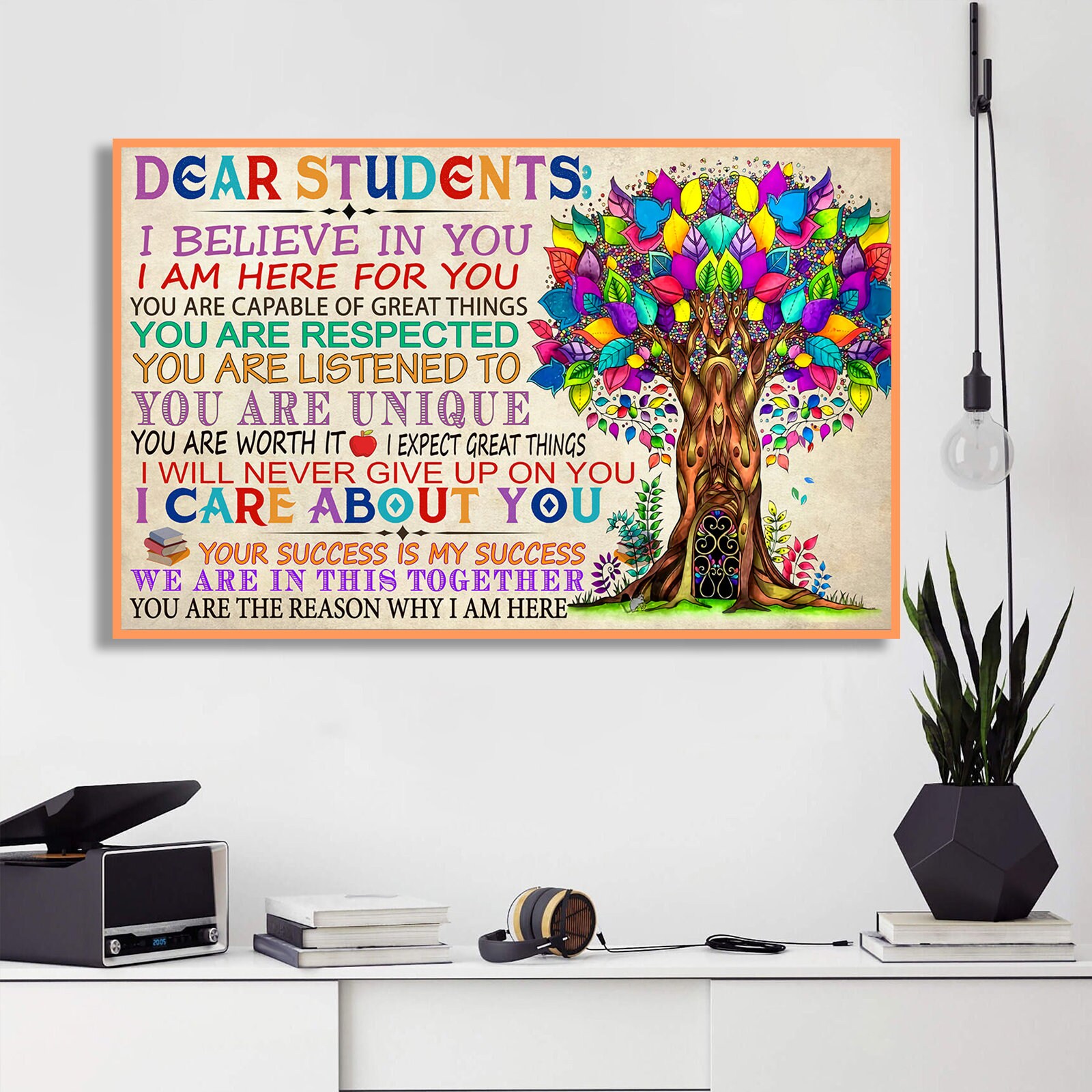 Dear Students I Believe in You I Am Here for You Back to School Poster ...