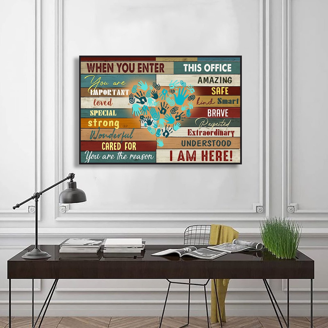 Office Poster - When You Enter This Office, You Are Important Poster ...