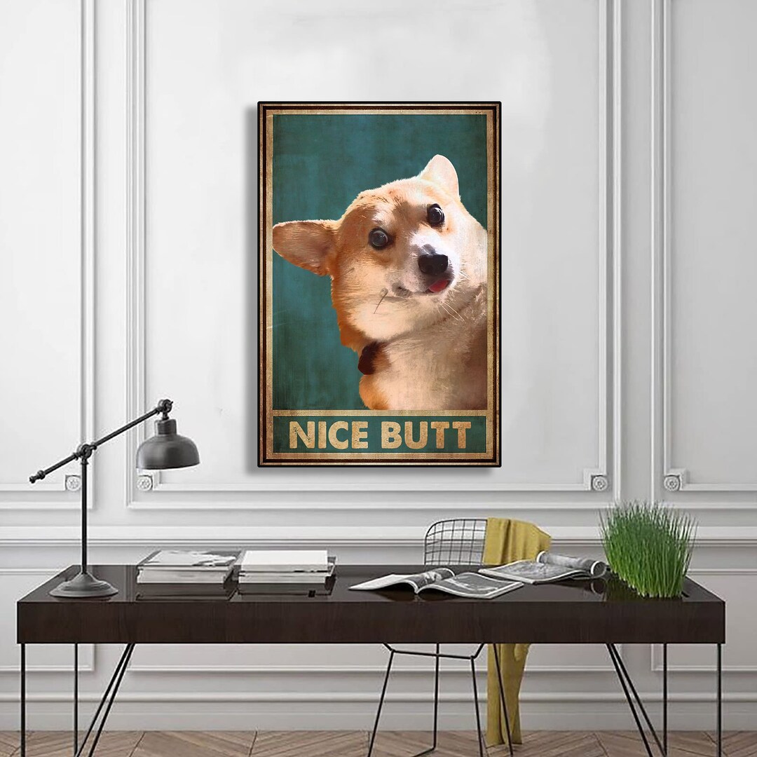 Nice Butt Funny Corgi Poster, Corgi Dog Poster, Bathroom Decor ...