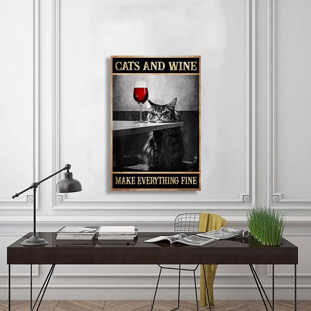 Cats and Wine Make Everything Fine Poster, Personalized Cat Poster Art ...