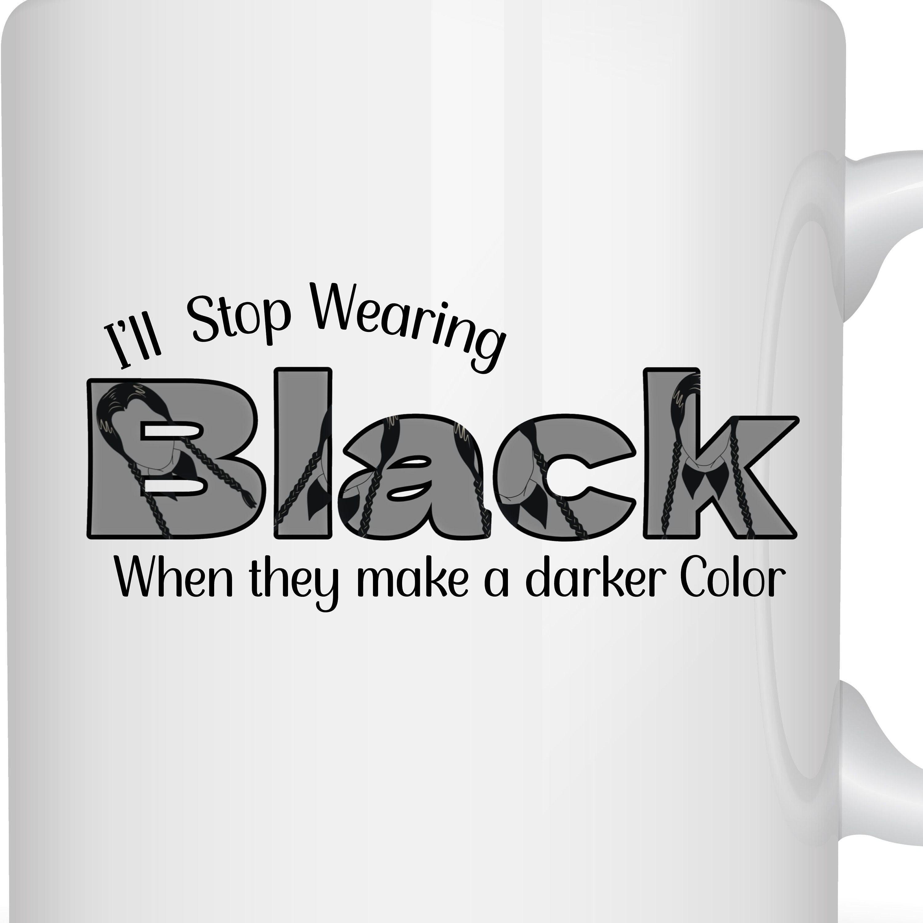 Wednesday Svg Png Wednesday Addams Svg Ill Stop Wearing Black Digital ...