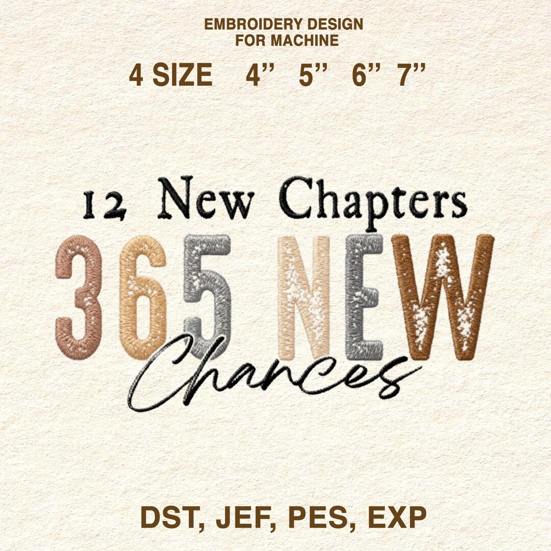 365 New Chances Embroidery Design - 12 New Chapters Neutral Quote ...