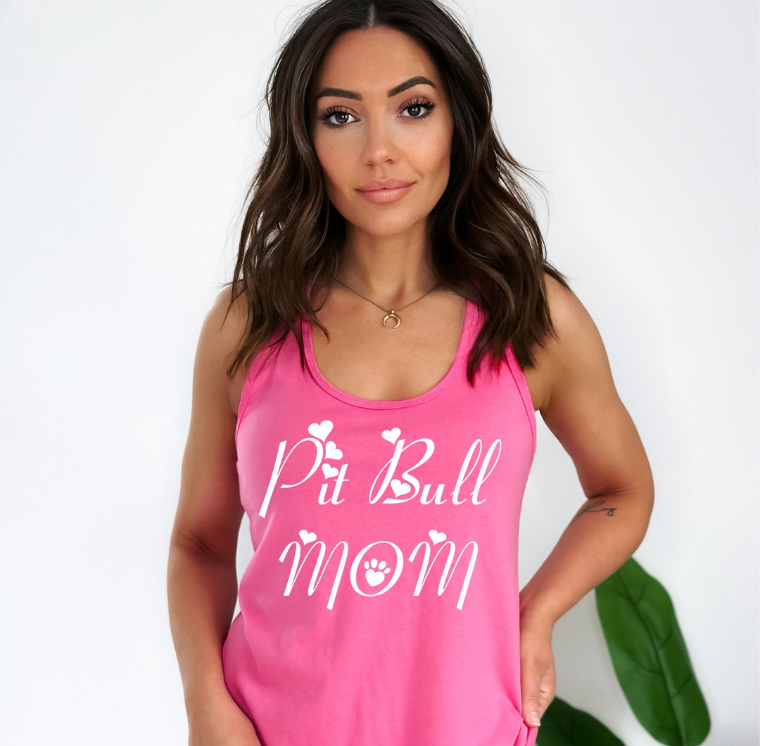 Pit Bull Mom Tank Pitbull Tank Top Pit Bull Mother Tank - Etsy