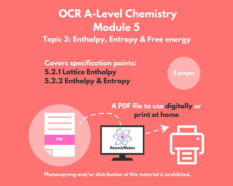 OCR A Level Chemistry Module 5 Topic 3: Enthalpy, Entropy and Free ...