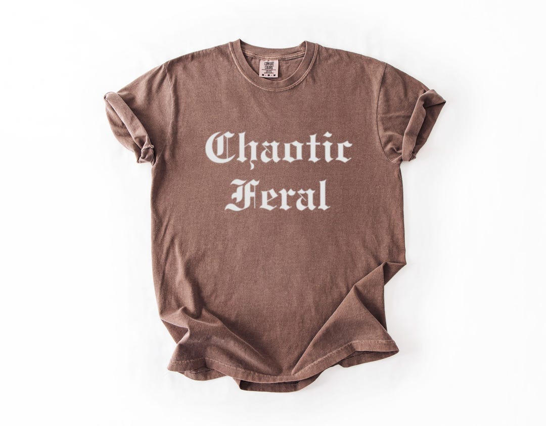 Chaotic Feral Alignment Chart Gender-neutral Comfort Colors 1717 Shirt ...