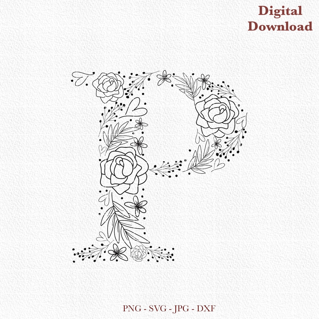 Flower Alphabet P Svg Monogram Svg Alphabet Svg Monogram Letter P Svg ...