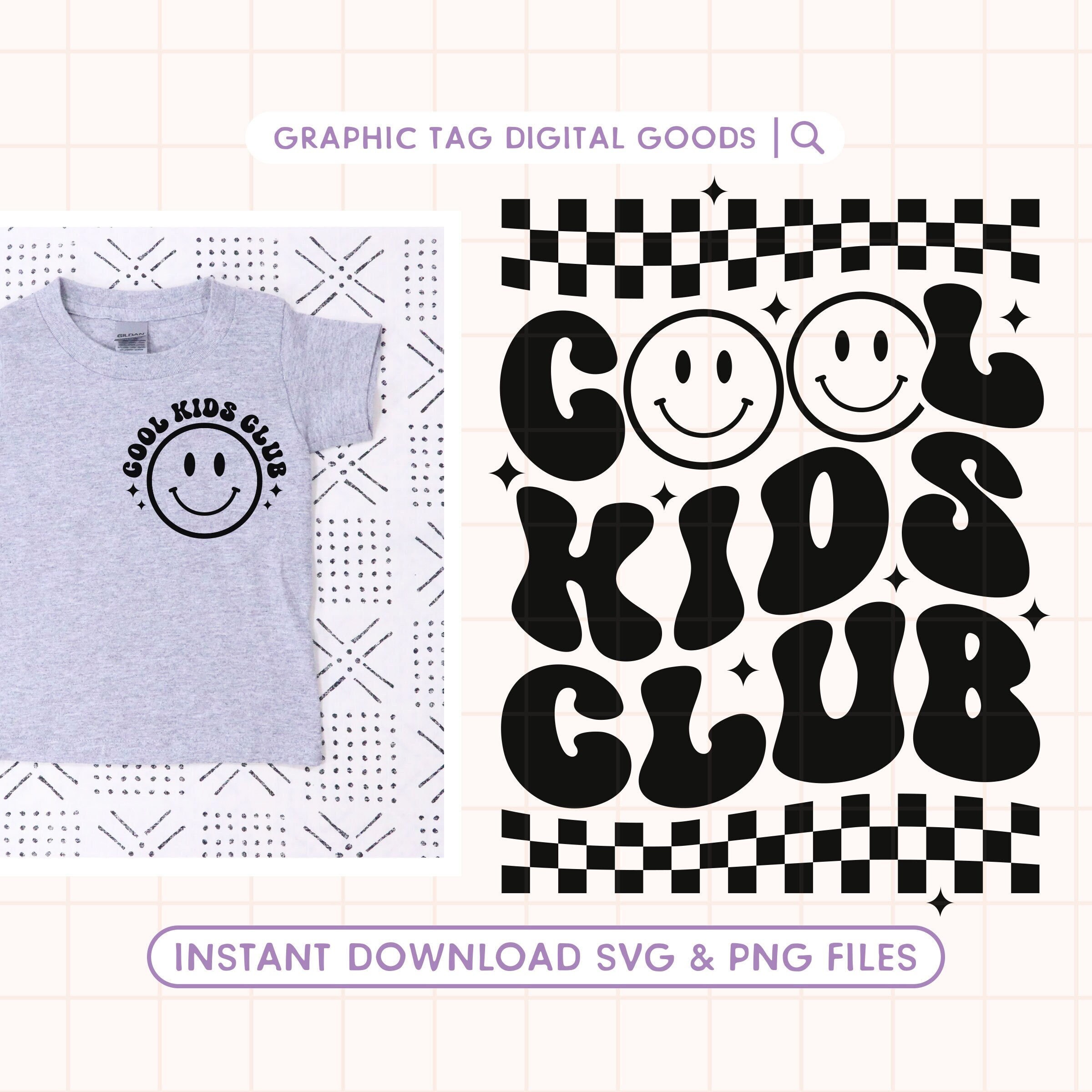 Cool Kids Club Svg, Kids Club Png, Kids Svg, Kids Shirt Svg, Kid Life ...