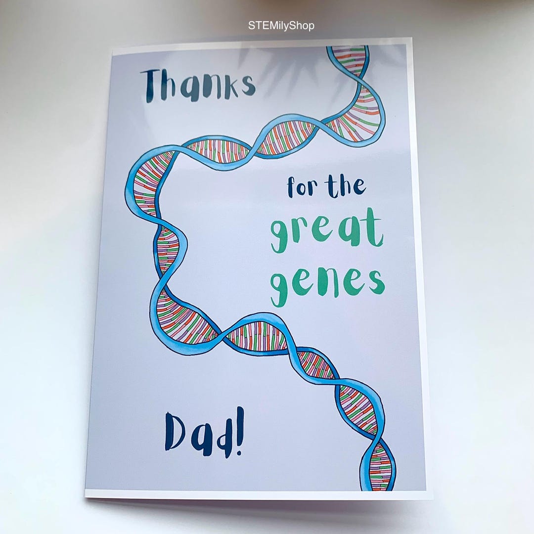 Thanks for the Great Genes Dad DNA Gene Anatomical Biology Science ...