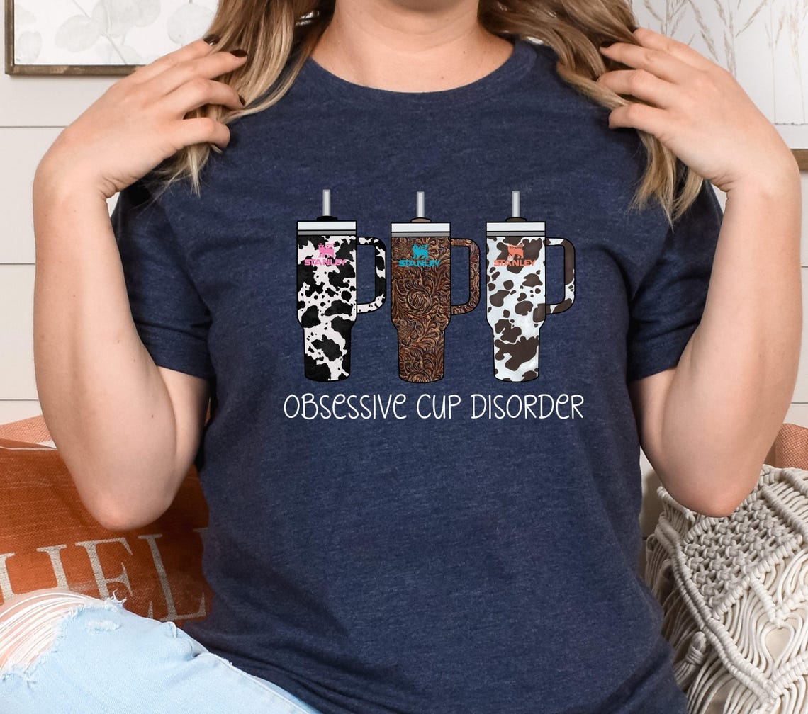 Obsessive Cup Disorder Shirt: Funny Tumbler Tee - Etsy