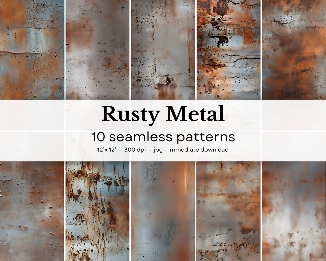 Rusty Metal - 10 Seamless Patterns, 12'x12', 300dpi - Seamless Digital ...