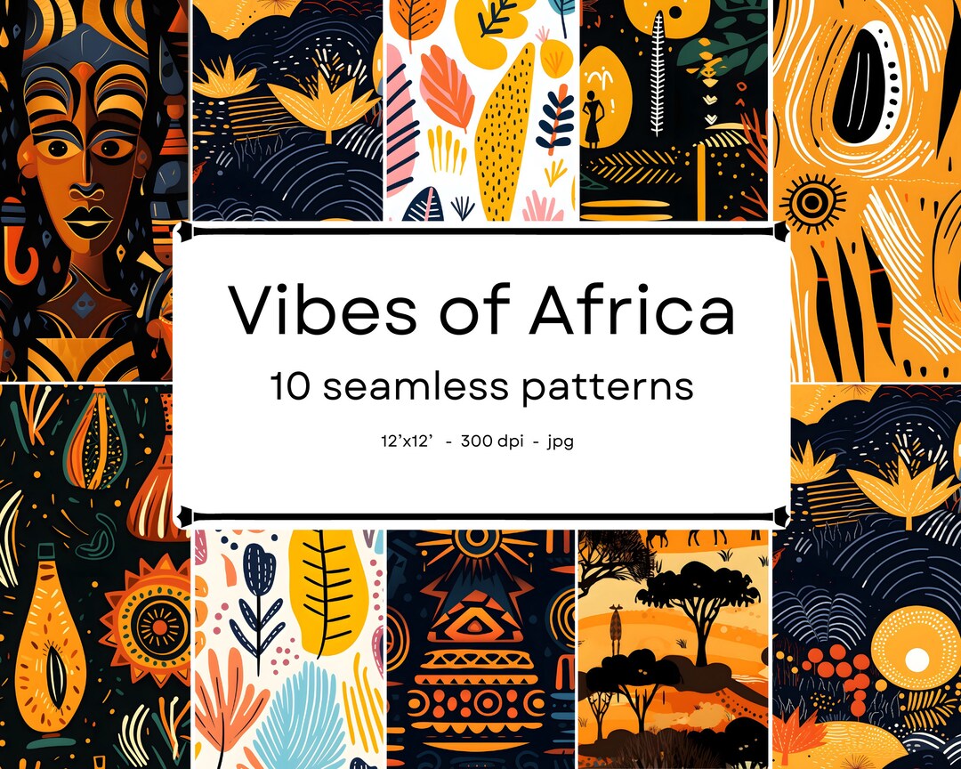 African Vibes - 10 Seamless Patterns, 12'x12', 300dpi -seamless Digital ...