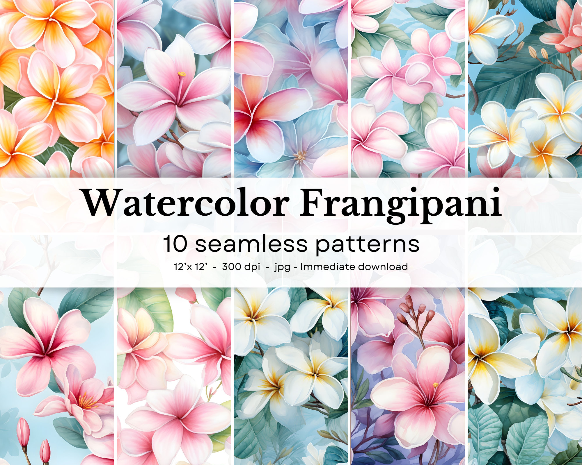 Watercolor Frangipani - 10 Seamless Patterns, 12'x12', 300dpi ...