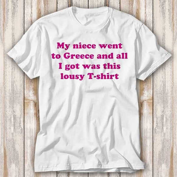 All I Got Was This Lousy T Shirt - Etsy