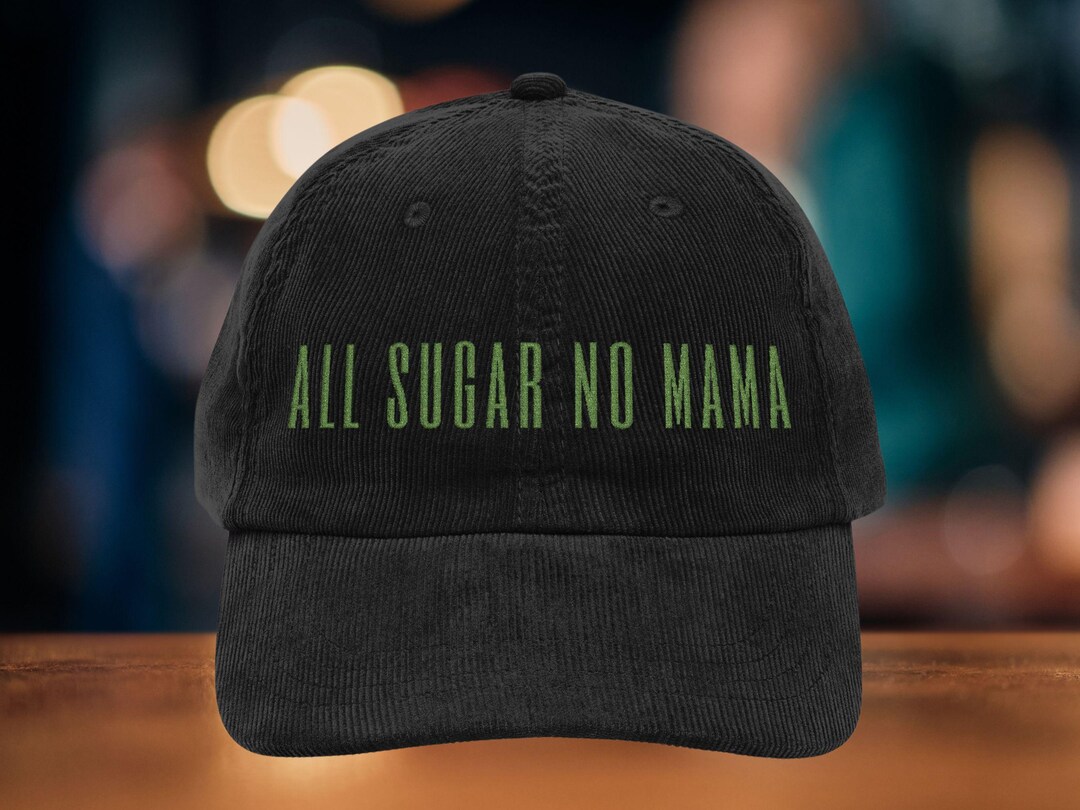 Embroidered Ball Caps, Sugar Mama Hat, Vintage Humorous Corduroy Hat ...