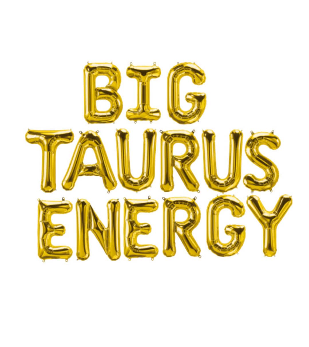 Big Taurus Energy Horoscope Birthday Banner Balloon Zodiac Aquarius ...