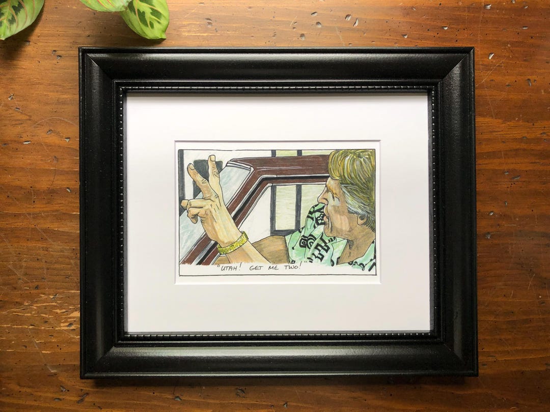 Point Break "utah, Get Me Two!" Art Print; Gary Busey, Meatball ...