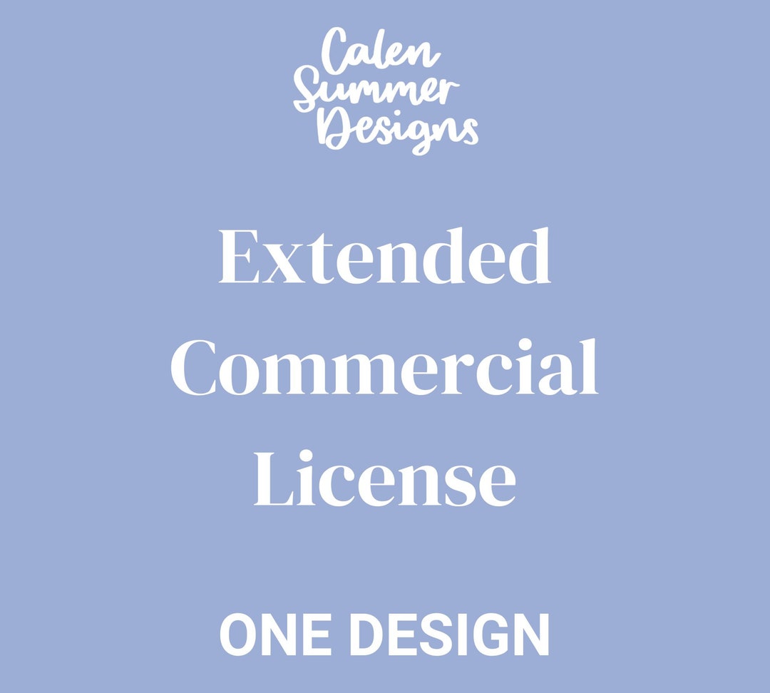 Extended Commercial License for One Design - Etsy