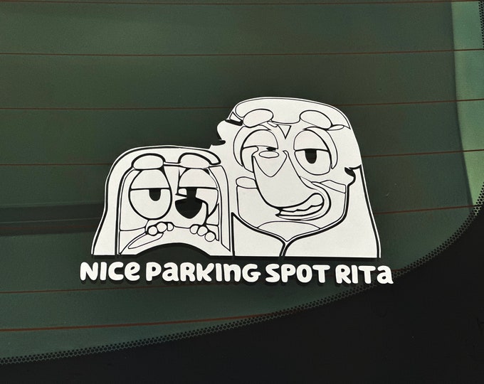 Nice Parking Spot Rita Decal / Pegatina Para Carro / Stickers the ...