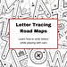 Printable Letter Tracing Maps, Learning While Playing, Letter Roads ...