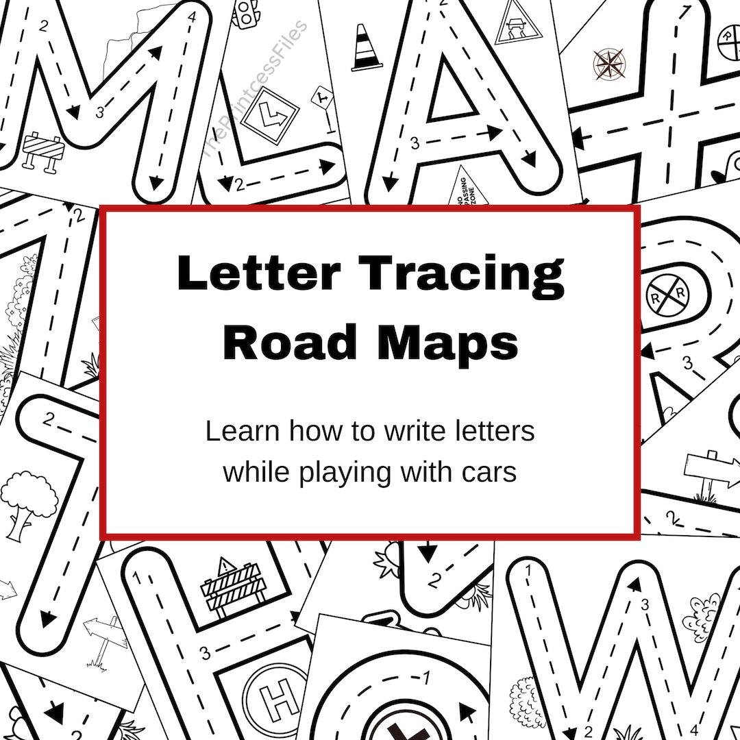 Printable Letter Tracing Maps, Learning While Playing, Letter Roads ...