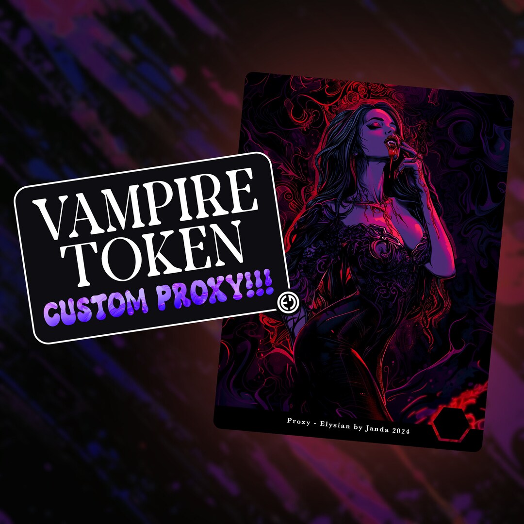Proxy Vampire Token - Custom Proxy - Etsy