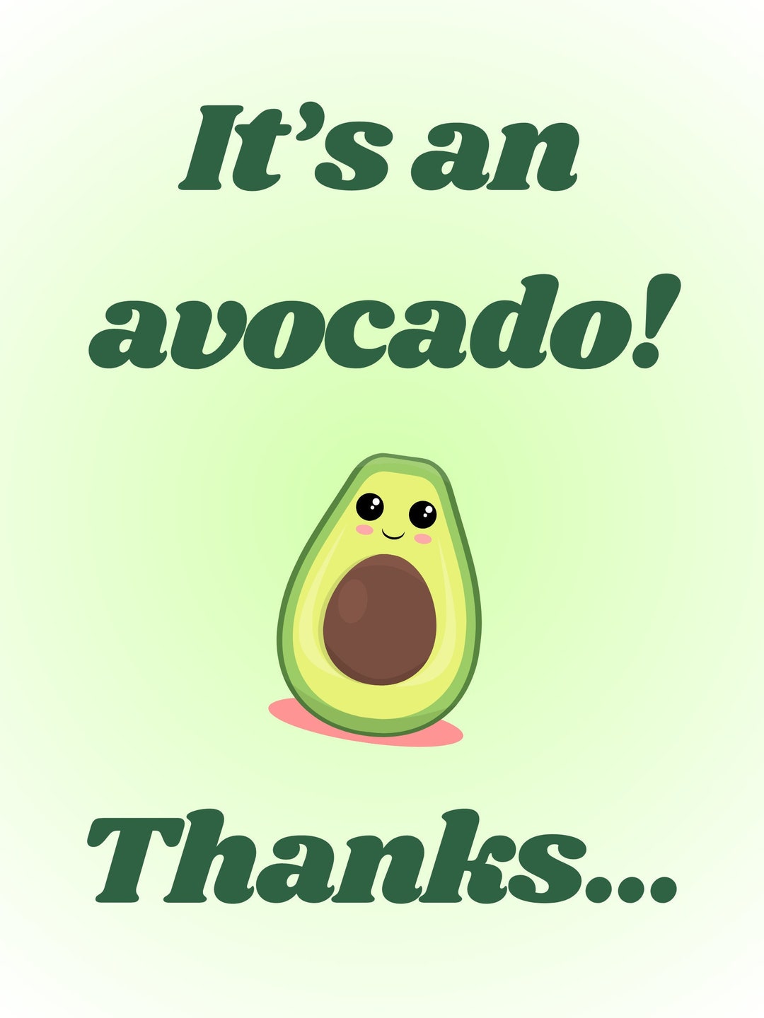 Vine Quote Digital Poster: Its an Avocado Thanks - Etsy