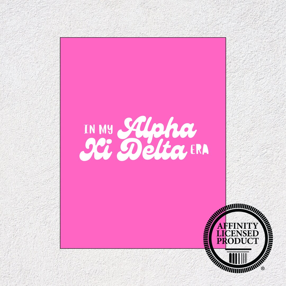 Alpha Xi Delta Era Poster Alpha Xi Delta Era Print, Alpha Xi Delta Wall ...