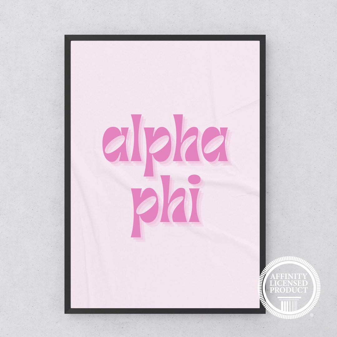 Alpha Phi Poster Alpha Phi Wall Art, Alpha Phi Decor, Alpha Phi Merch ...
