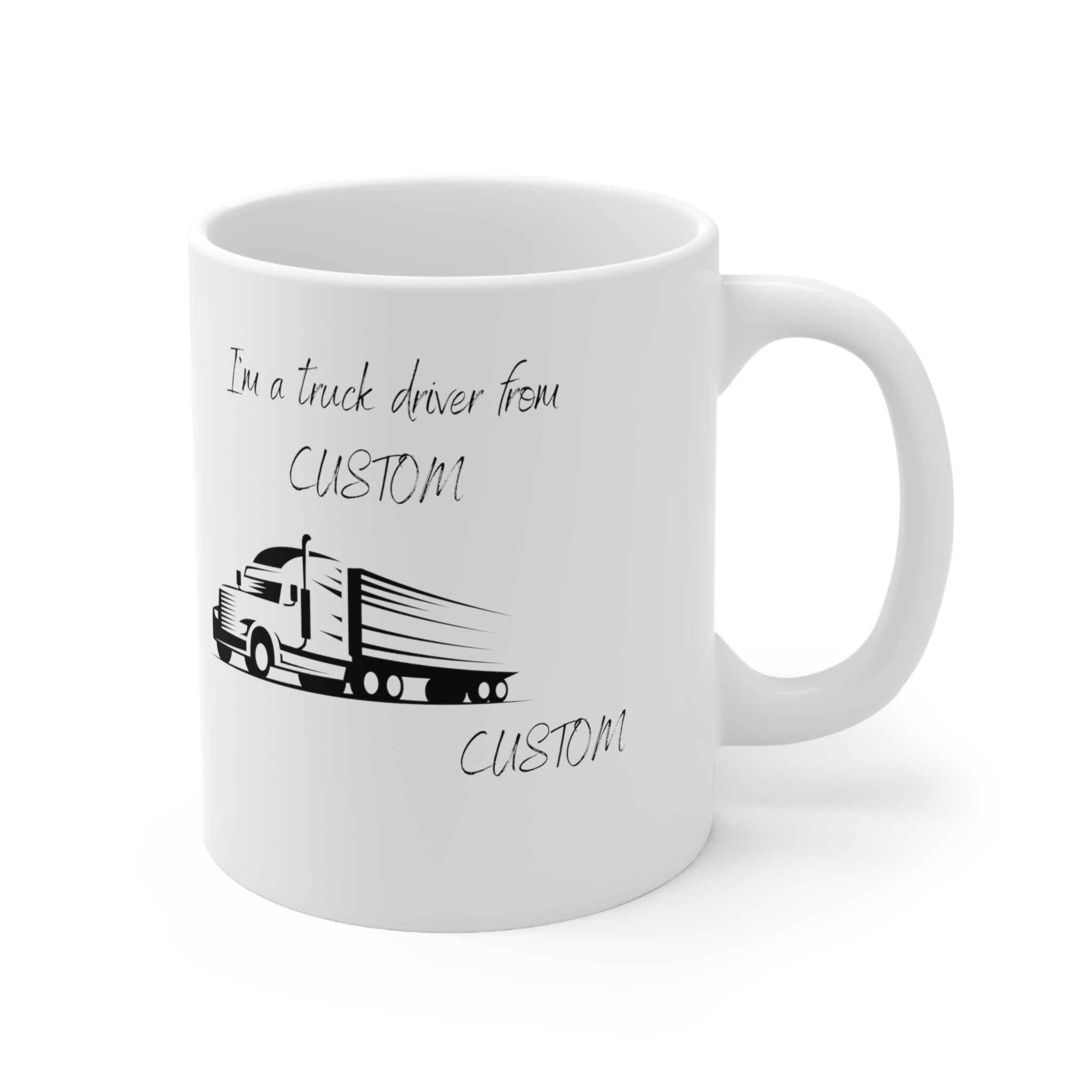 Truck Driver Mug, Gift for Truck Driver, Best Truck Driver, Best Driver ...