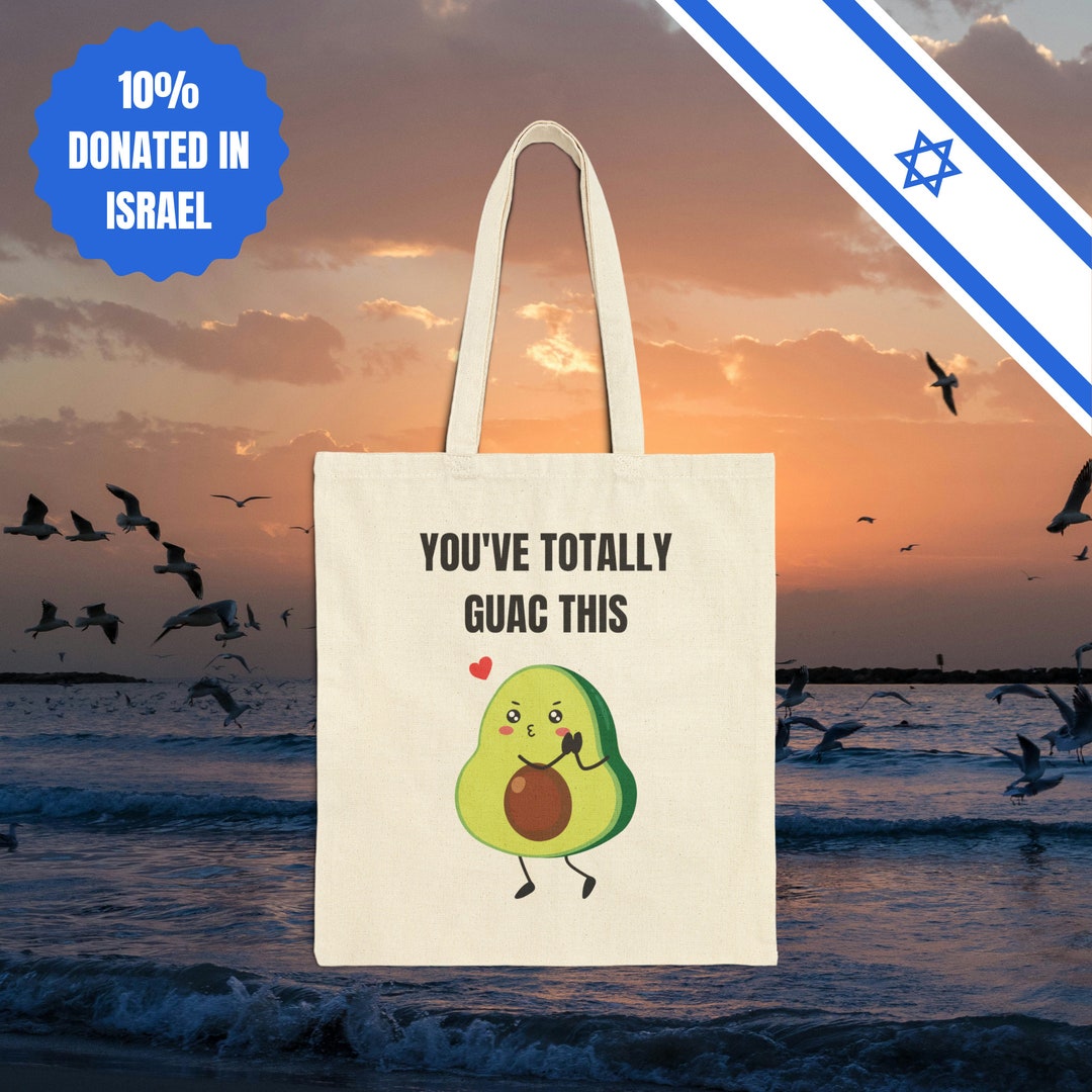 You've Totally Guac This Authentic Cotton Canvas Tote Bag Funny ...