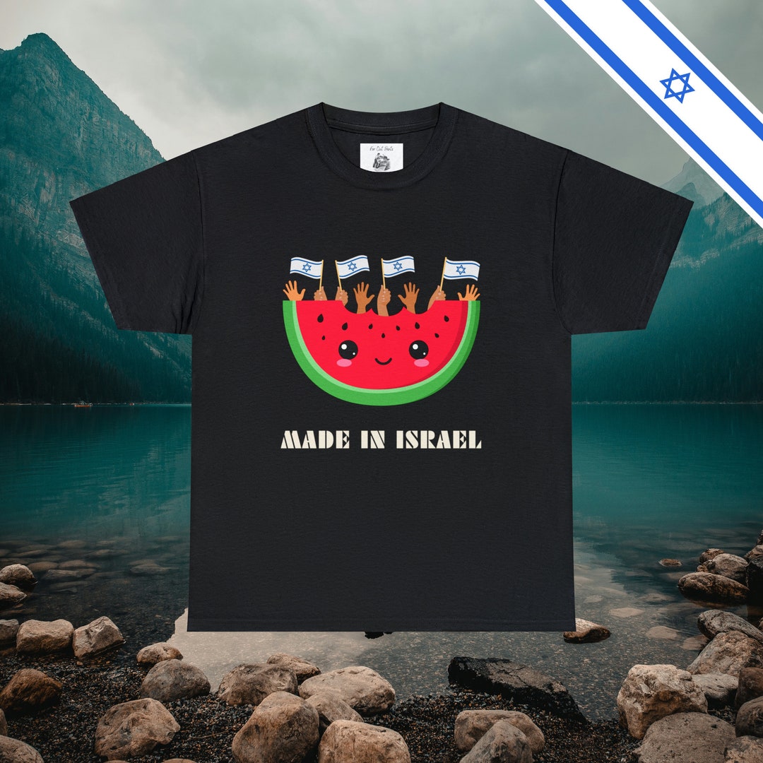 Watermelon Made in Israel Israeli Jewish Judaism Premium Unisex Heavy ...