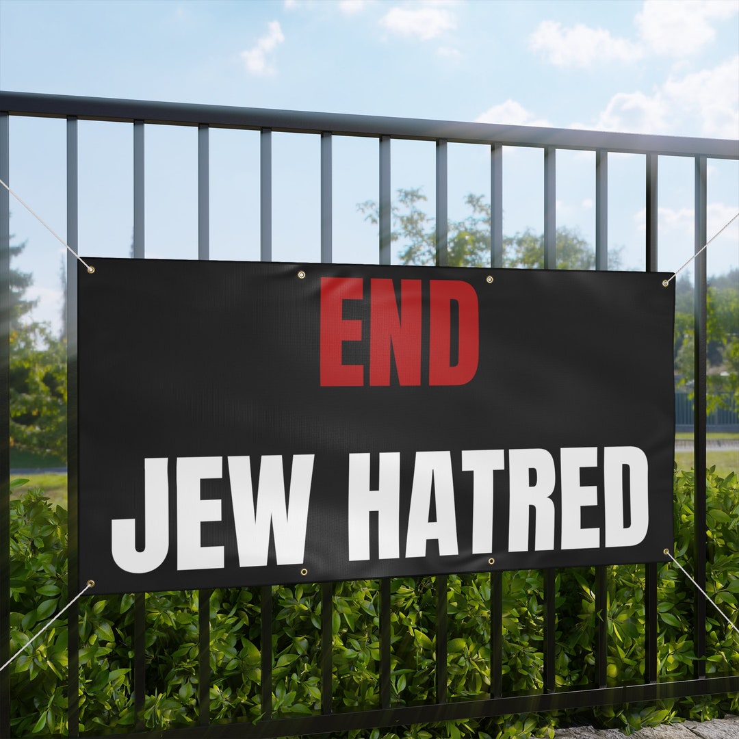End Jew Hatred | Matte Banner | Israel Israeli Jewish Judaism Zionist ...