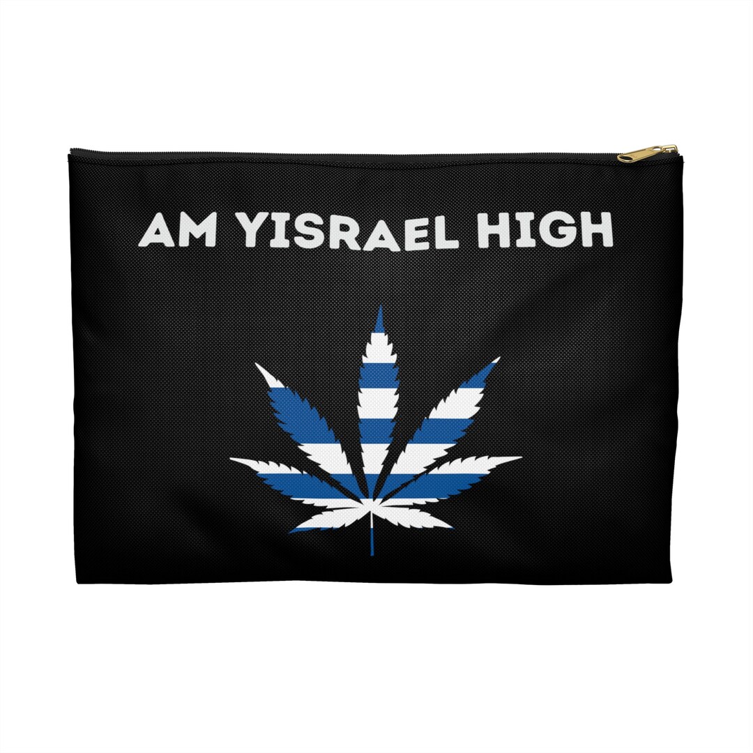Am Yisrael Chai High Accessory Pouch Black Stoner Cannabis Weed Jewish ...
