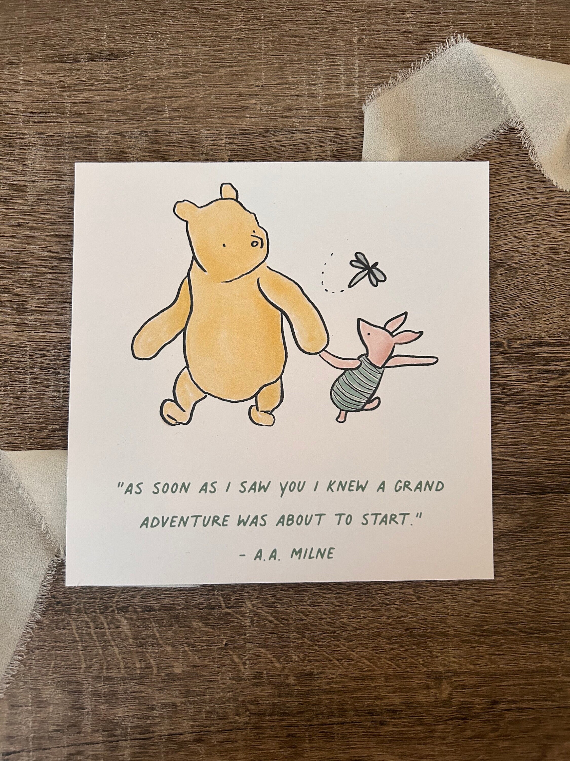 Winnie the Pooh & Piglet Print / as Soon as I Saw You I Knew a Grand ...