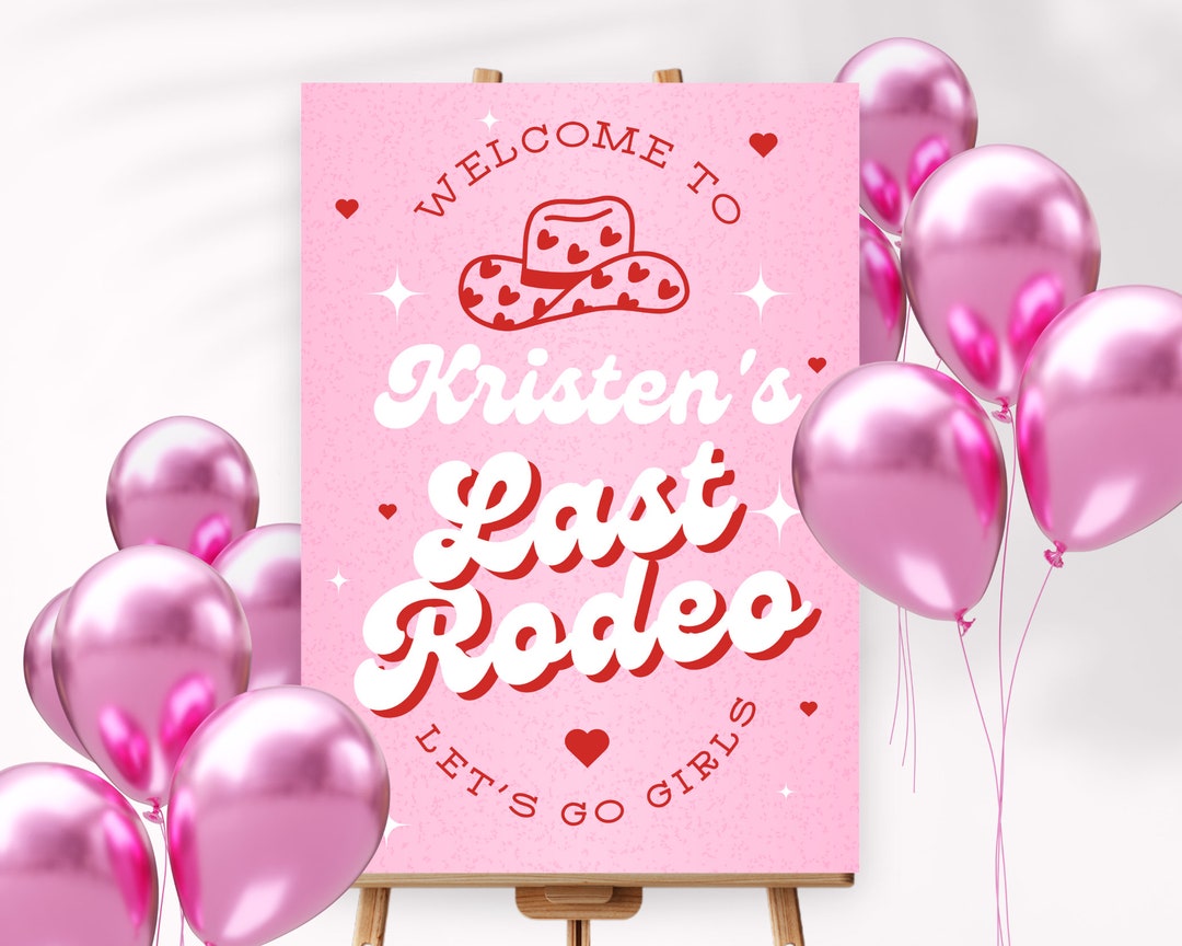 Last Rodeo Bachelorette, Bridal Shower, Welcome Sign, Bachelorette Sign ...