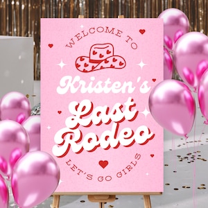 Last Rodeo Bachelorette, Bridal Shower, Welcome Sign, Bachelorette Sign ...