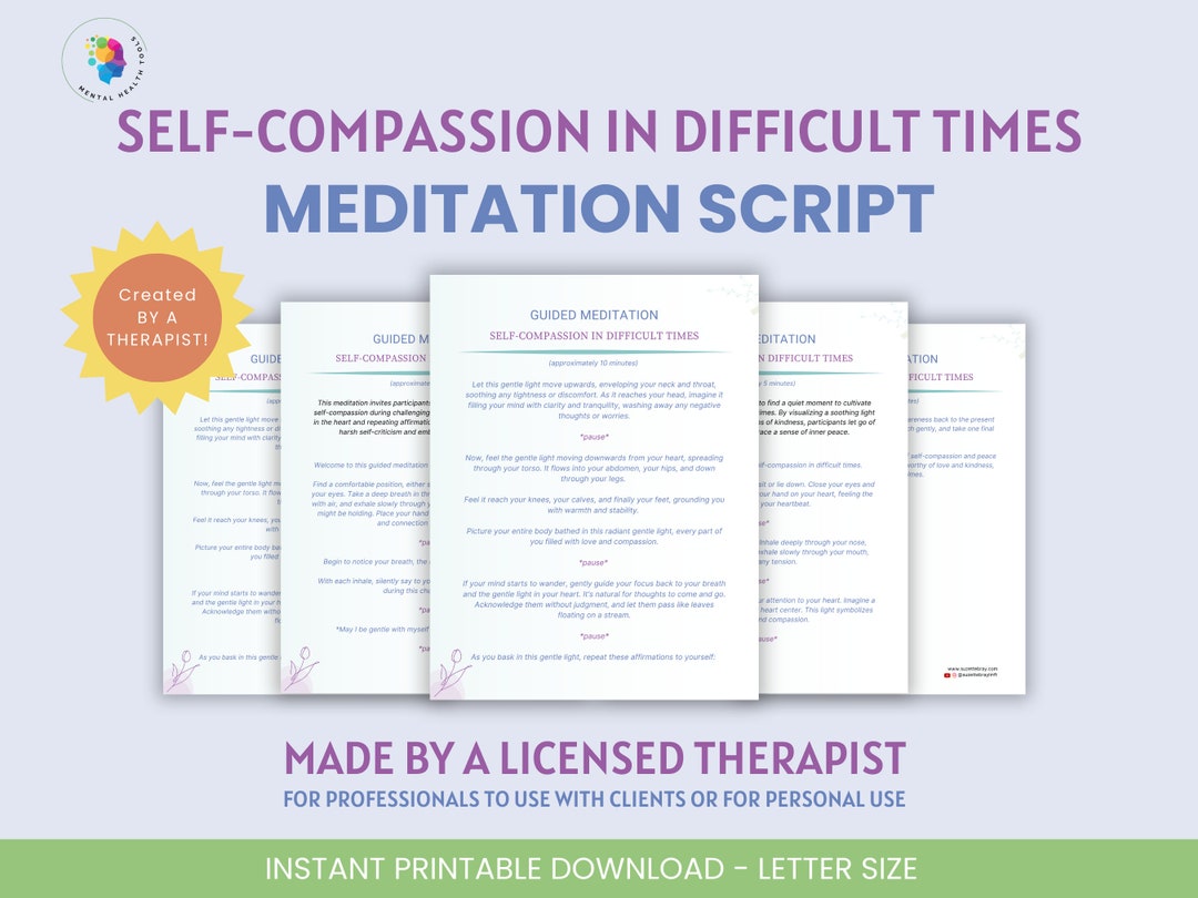 Guided Meditation Script Self-compassion in Difficult Times Resilience ...