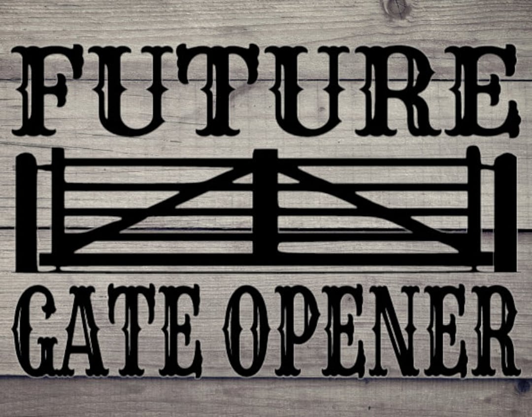 Future Gate Opener - Etsy
