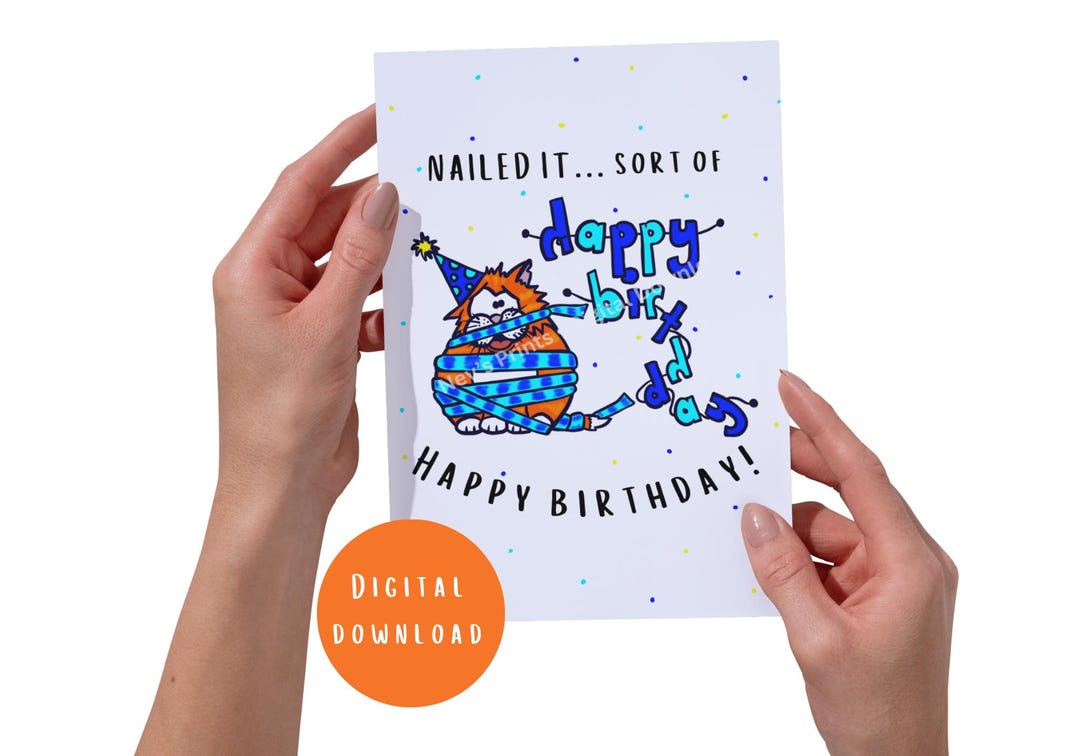 Funny Cat Birthday Card: Nailed It - Printable Greeting Card (digital ...