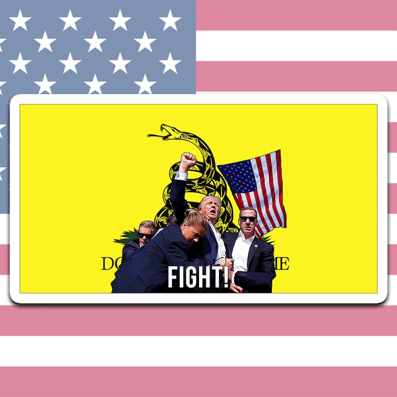 Donald Trump Fight Sticker American Flag Don't Tread on Me - Etsy