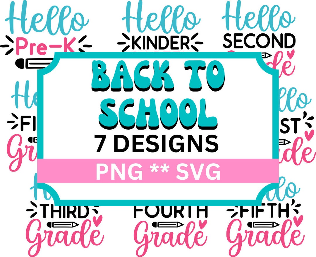 Back to School SVG Bundle, Hello School SVG, Grade Level Vibes Svg ...